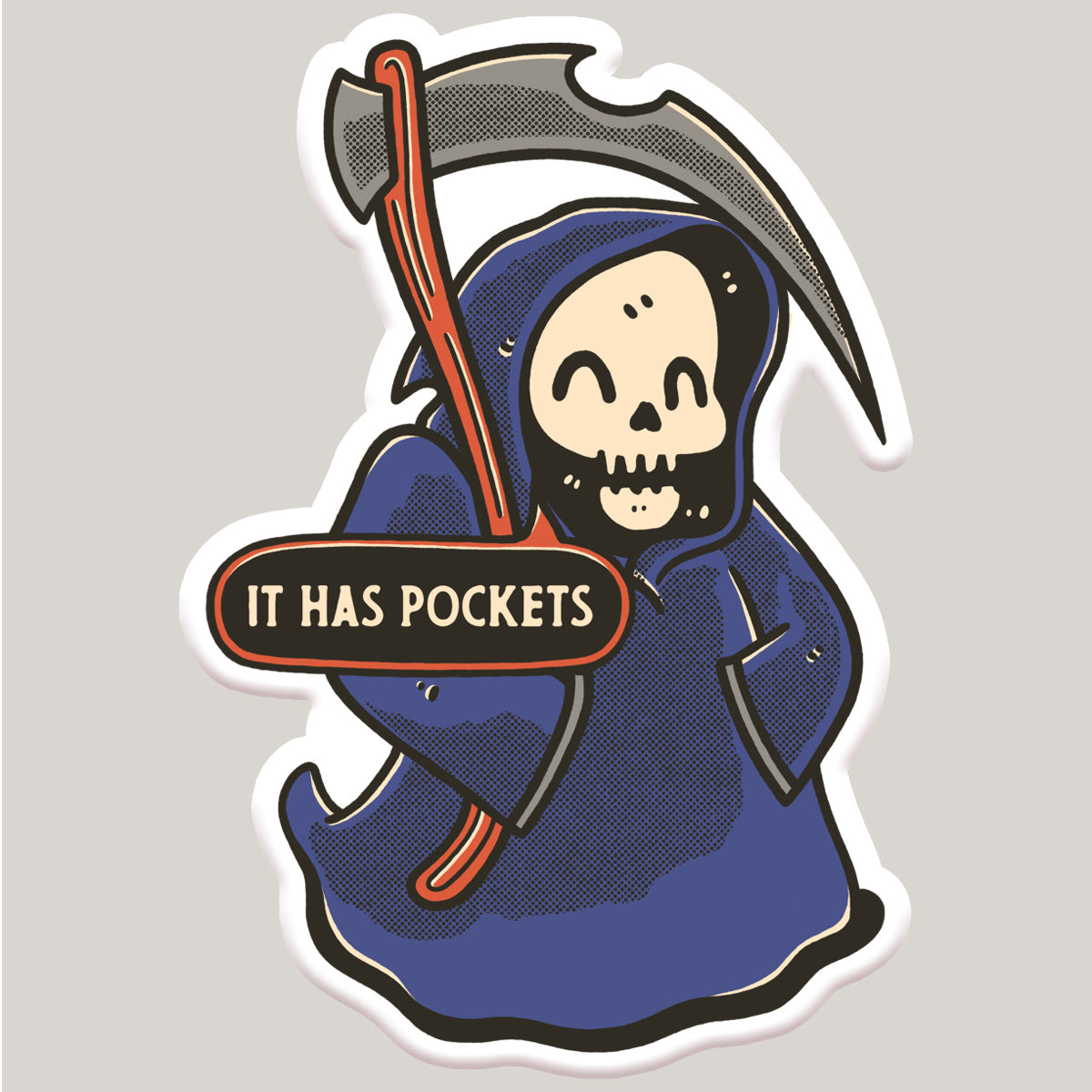 It Has Pockets! Grim Reaper Sticker Decal – Funny Coffee Mug – Mugsby